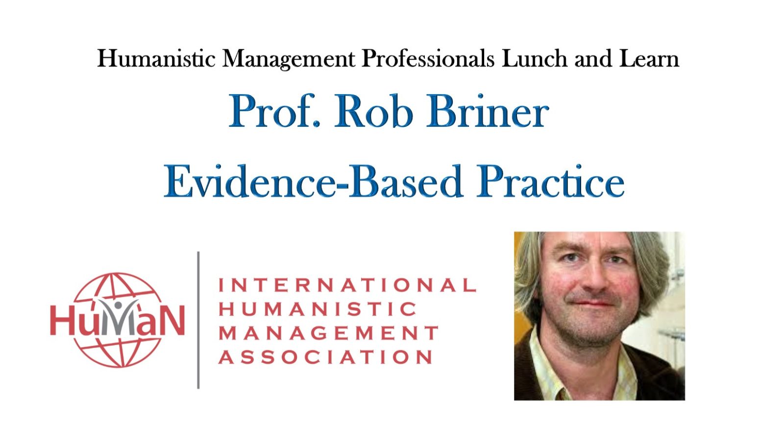 rob briner – International Humanistic Management Association